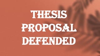 Thesis Proposal Defense (Marohomsar and Benito).pptx