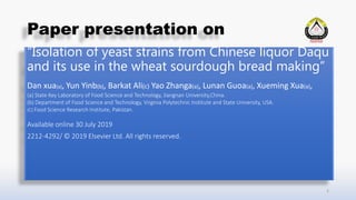 Thesis proposal on Isolation of yeast strain from chinese Liquor Daqu | PPT