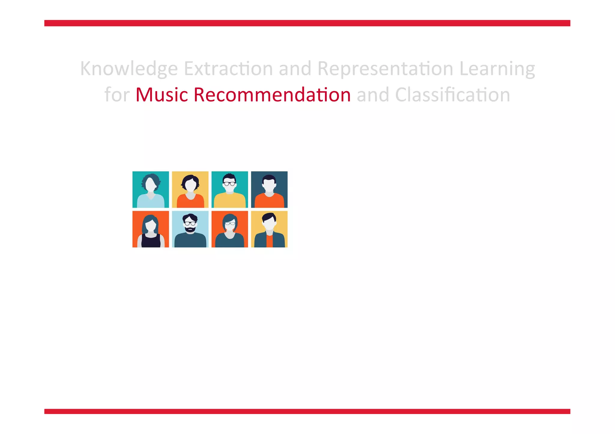 PhD Thesis: Knowledge Extraction and Representation Learning for Music ...
