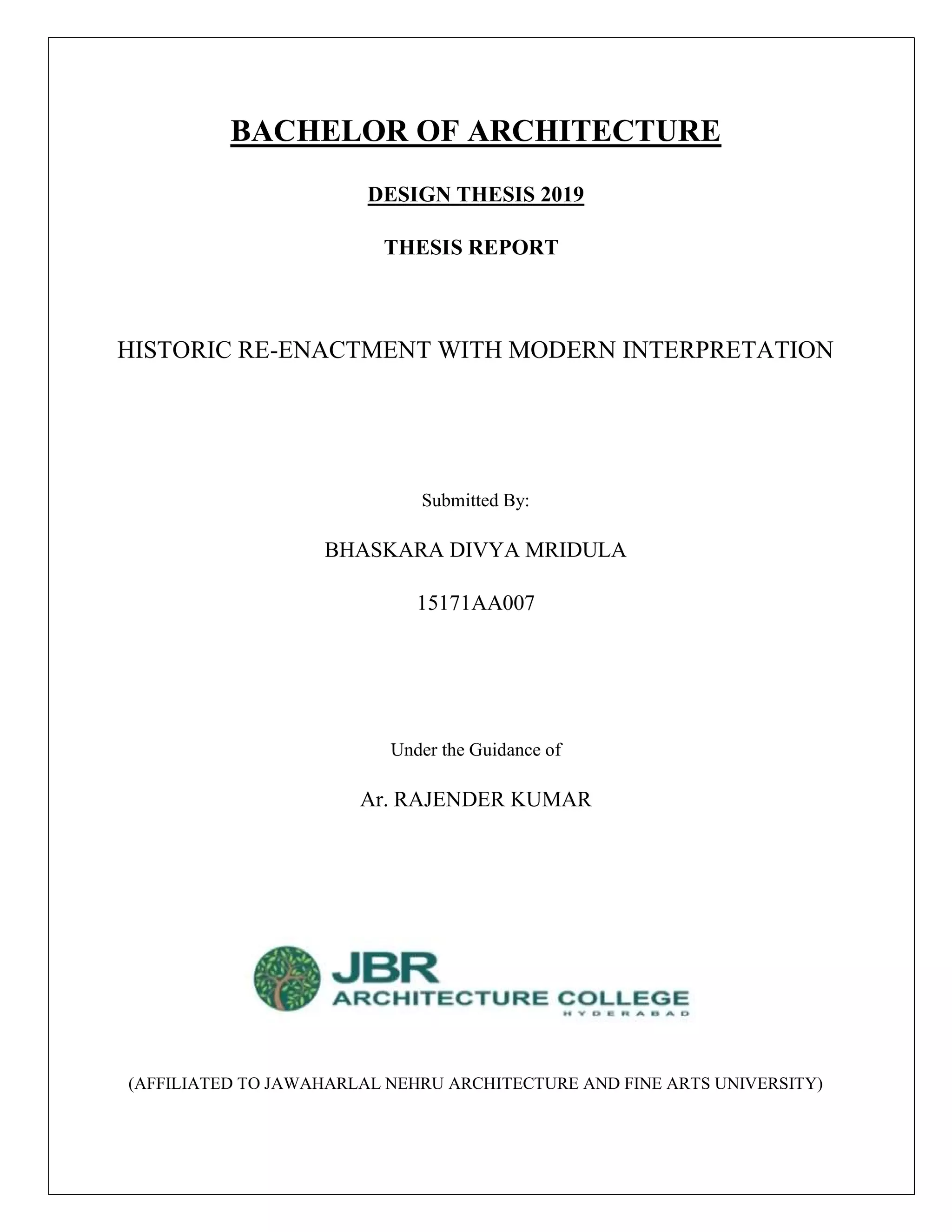 Historic Re-enactment With Modern Interpretation (Thesis Report) | PDF