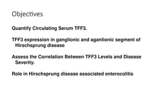 THESIS REVIEW circulating serum and expression of TFF3 IN HIRSCHSPRUNG ...
