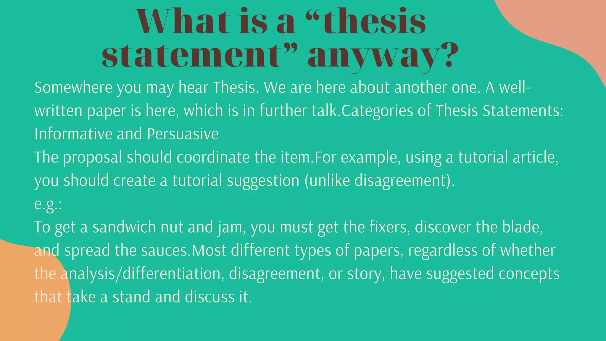 Thesis Statement Formats Types Of Thesis PPT