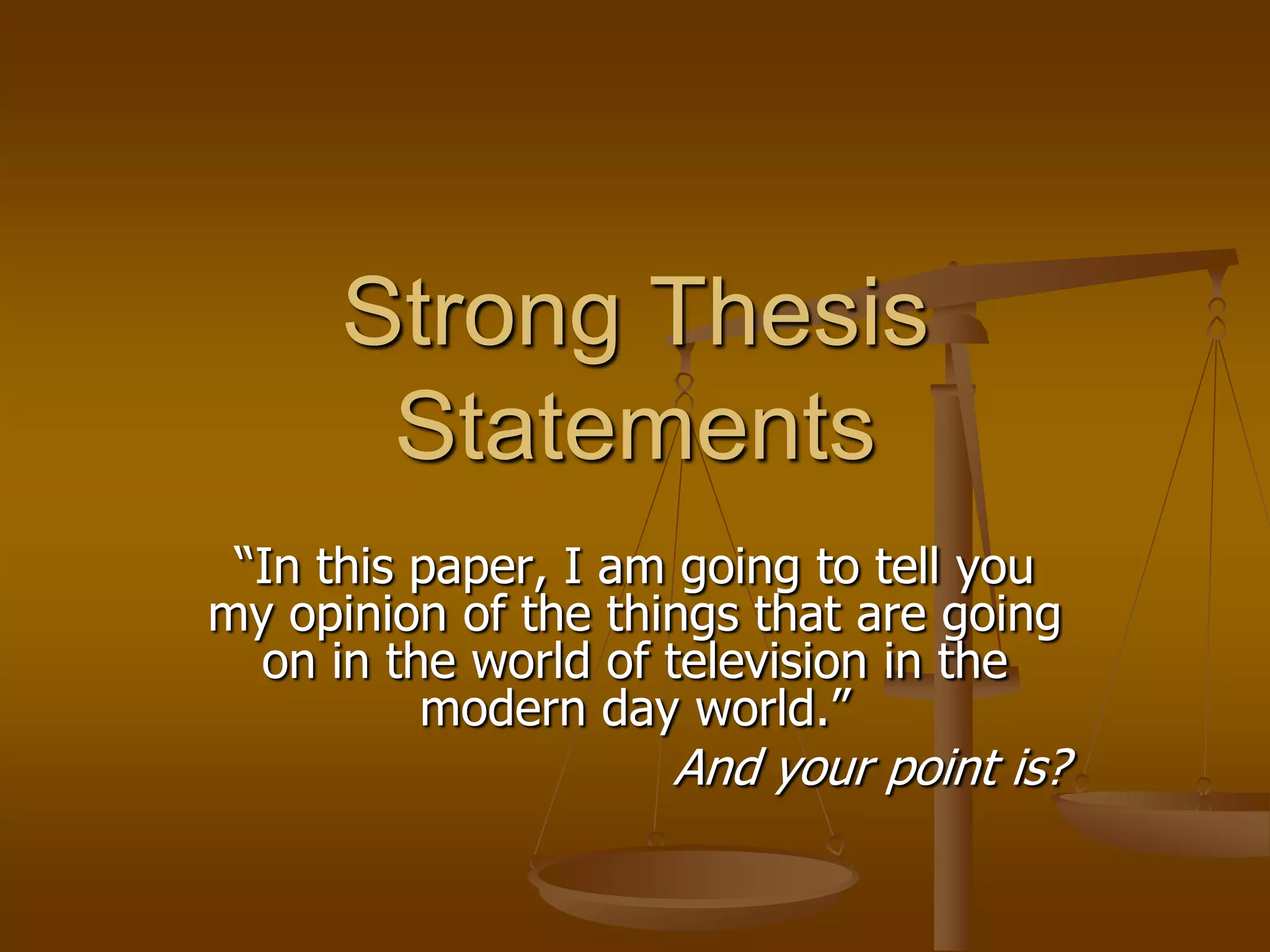 Thesis Statement Presentation | PPTX