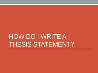 Thesis statements | PPTX