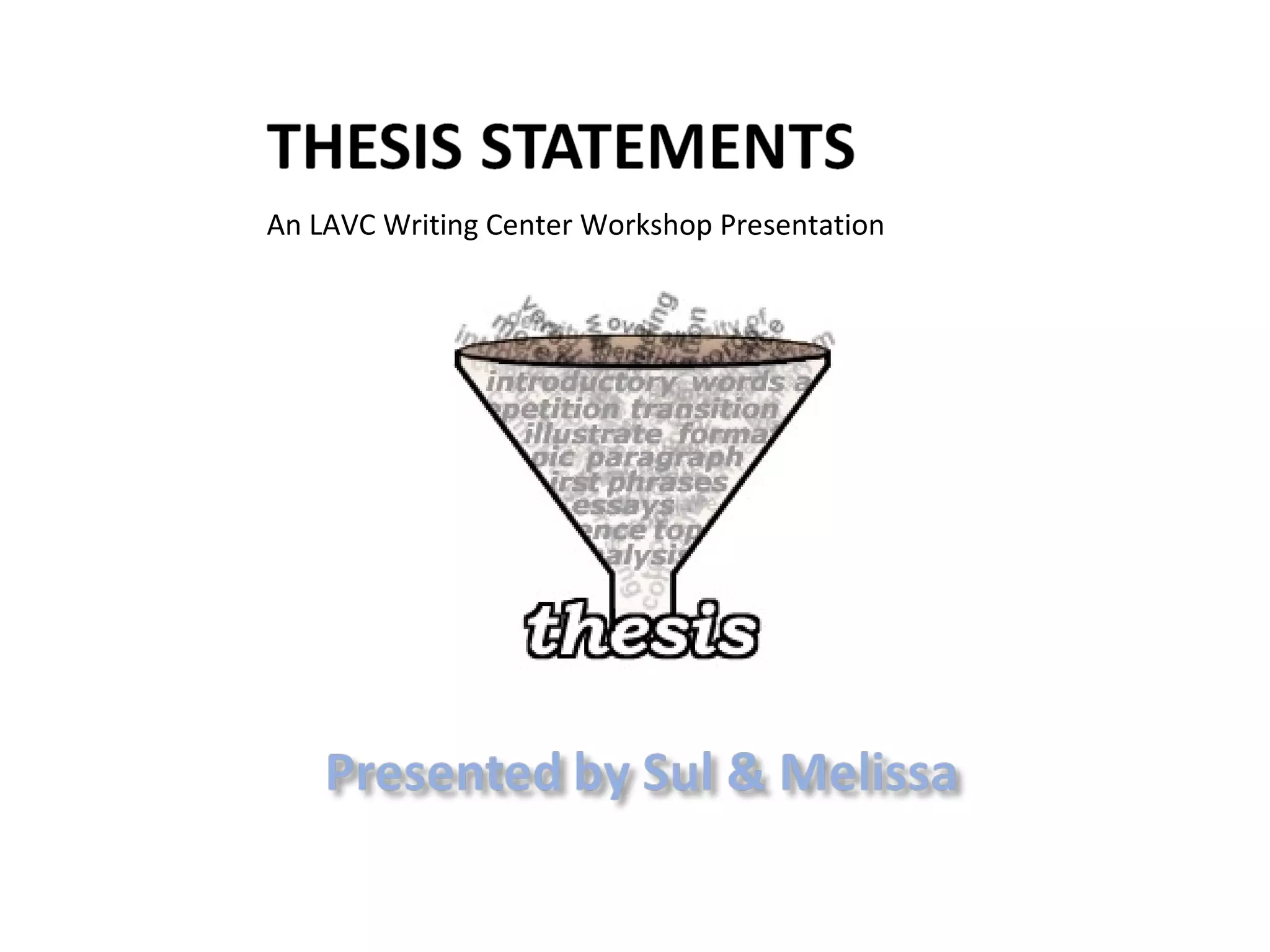 Thesis statements work shop | PPT