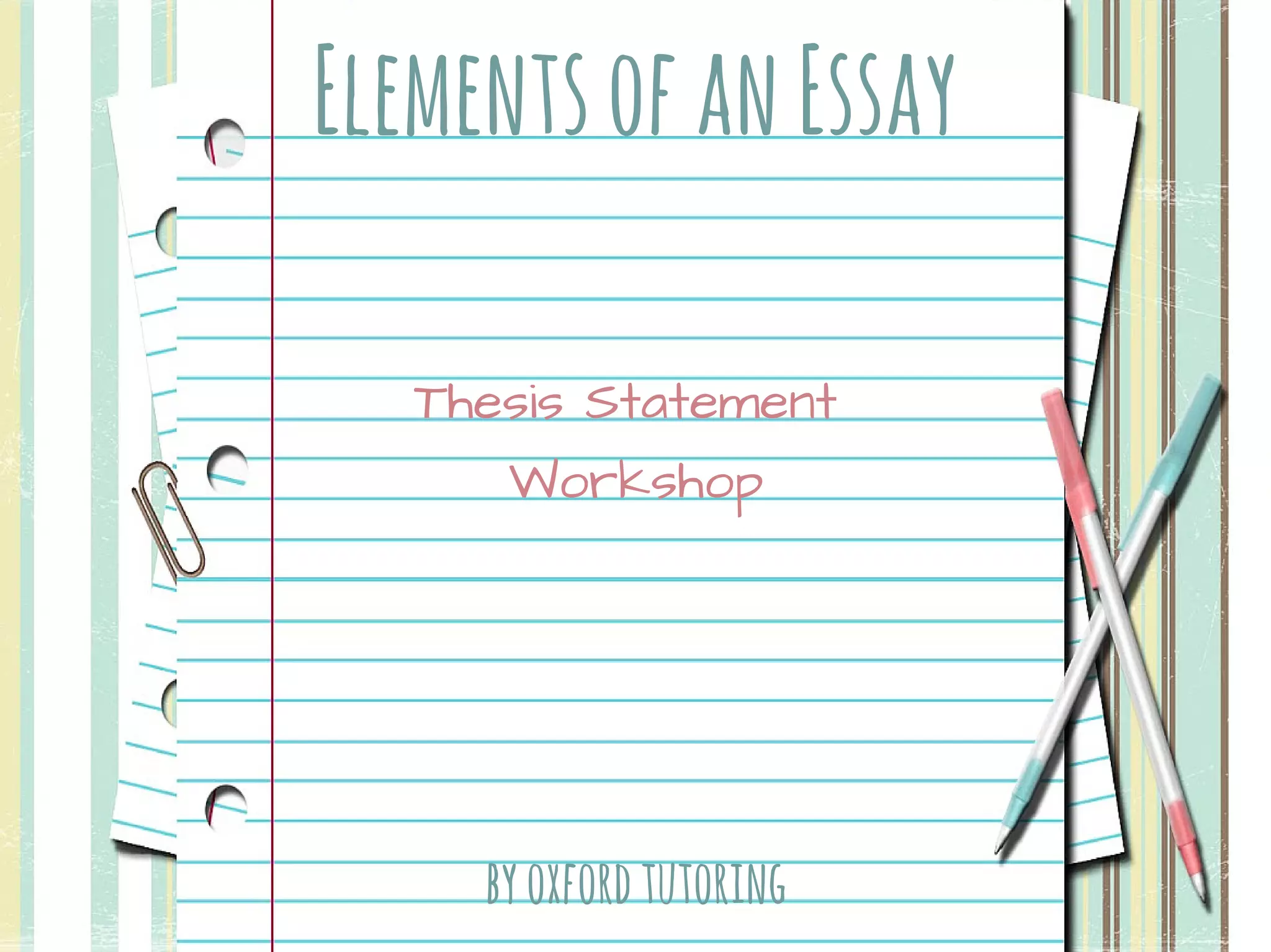 Thesis statement workshop | PPT