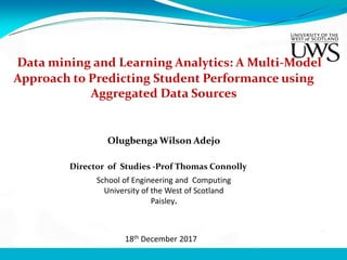 Predicting student performance using aggregated data sources | PDF
