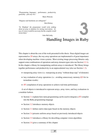 Efficient implementations of machine vision algorithms using a dynamically typed programming ...