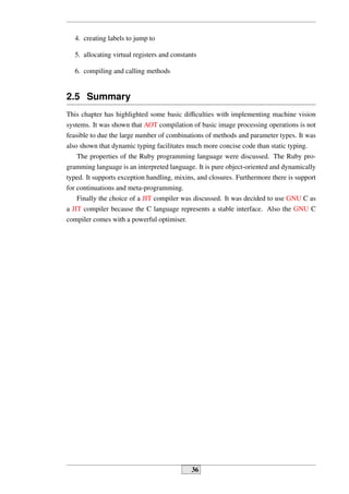 Efficient implementations of machine vision algorithms using a dynamically typed programming ...