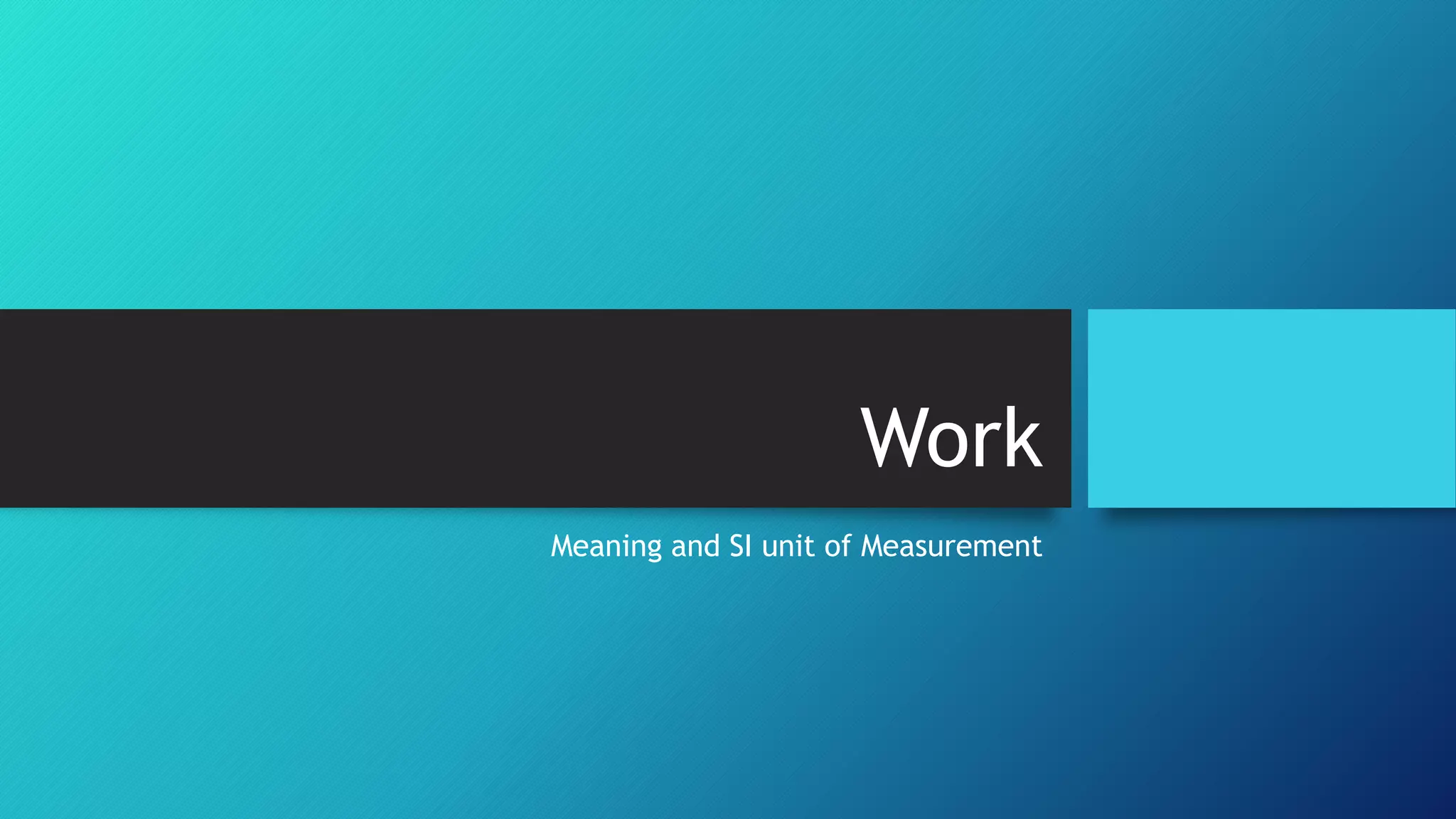 The si unit of work pp | PPT