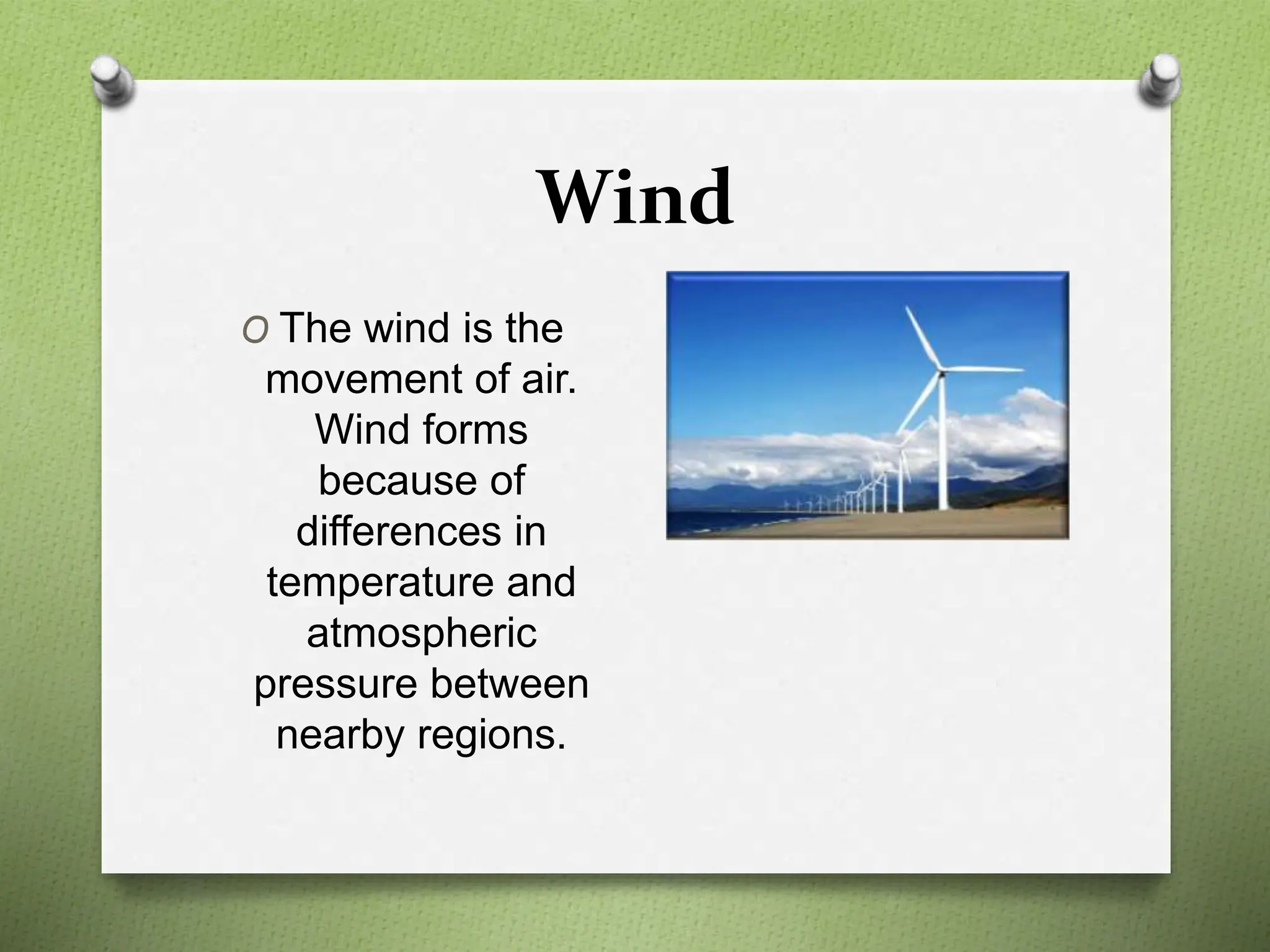 The six components of weather .pptx
