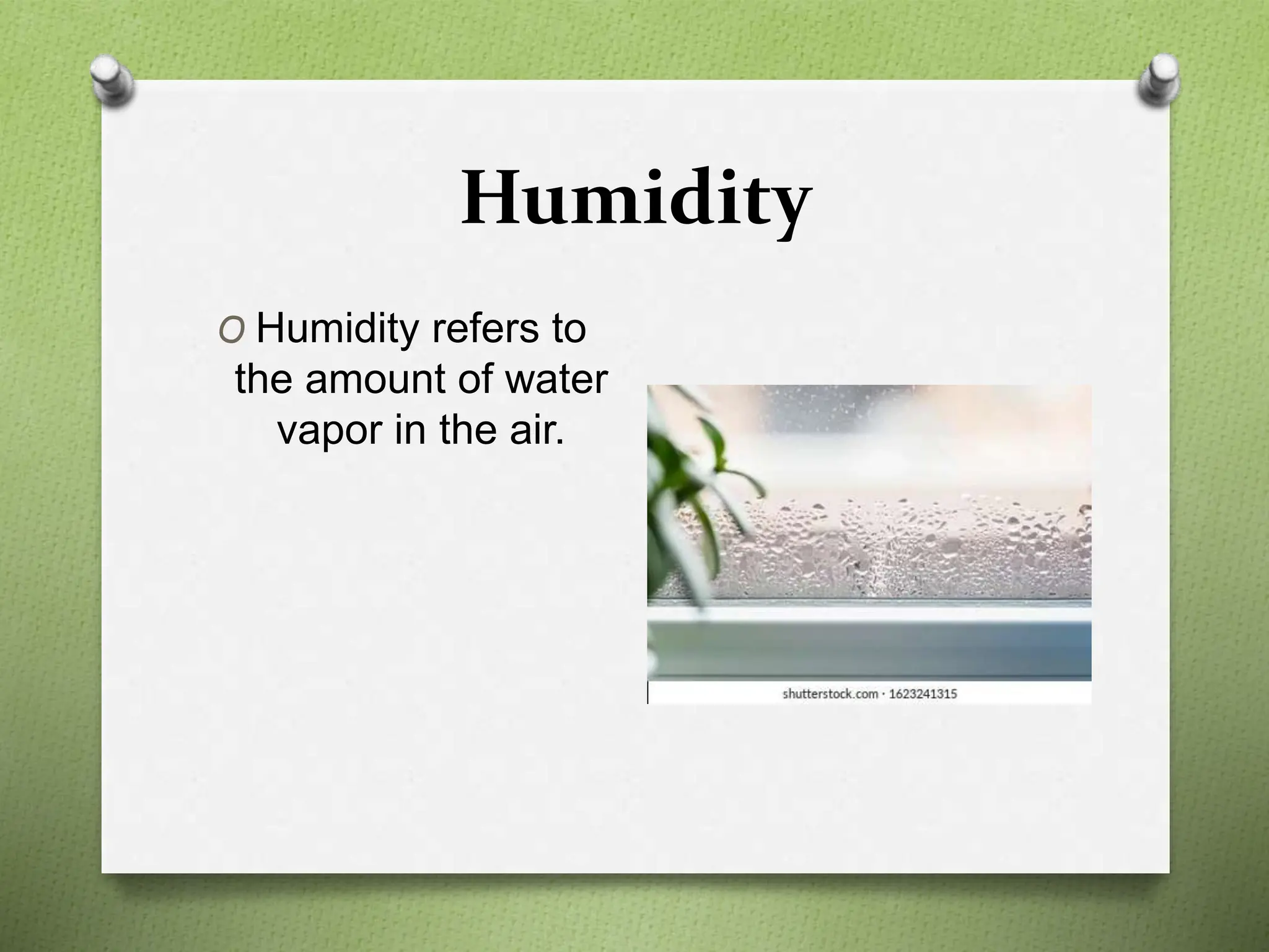 The six components of weather .pptx