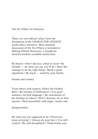 The Six Pillars of Character These six core ethical va.docx