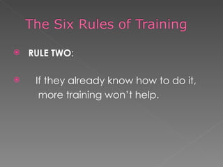 The Six Rules of Training | PPT