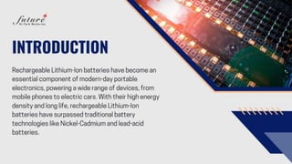 The Six Top Uses For Rechargeable Lithium-Ion Batteries.pptx