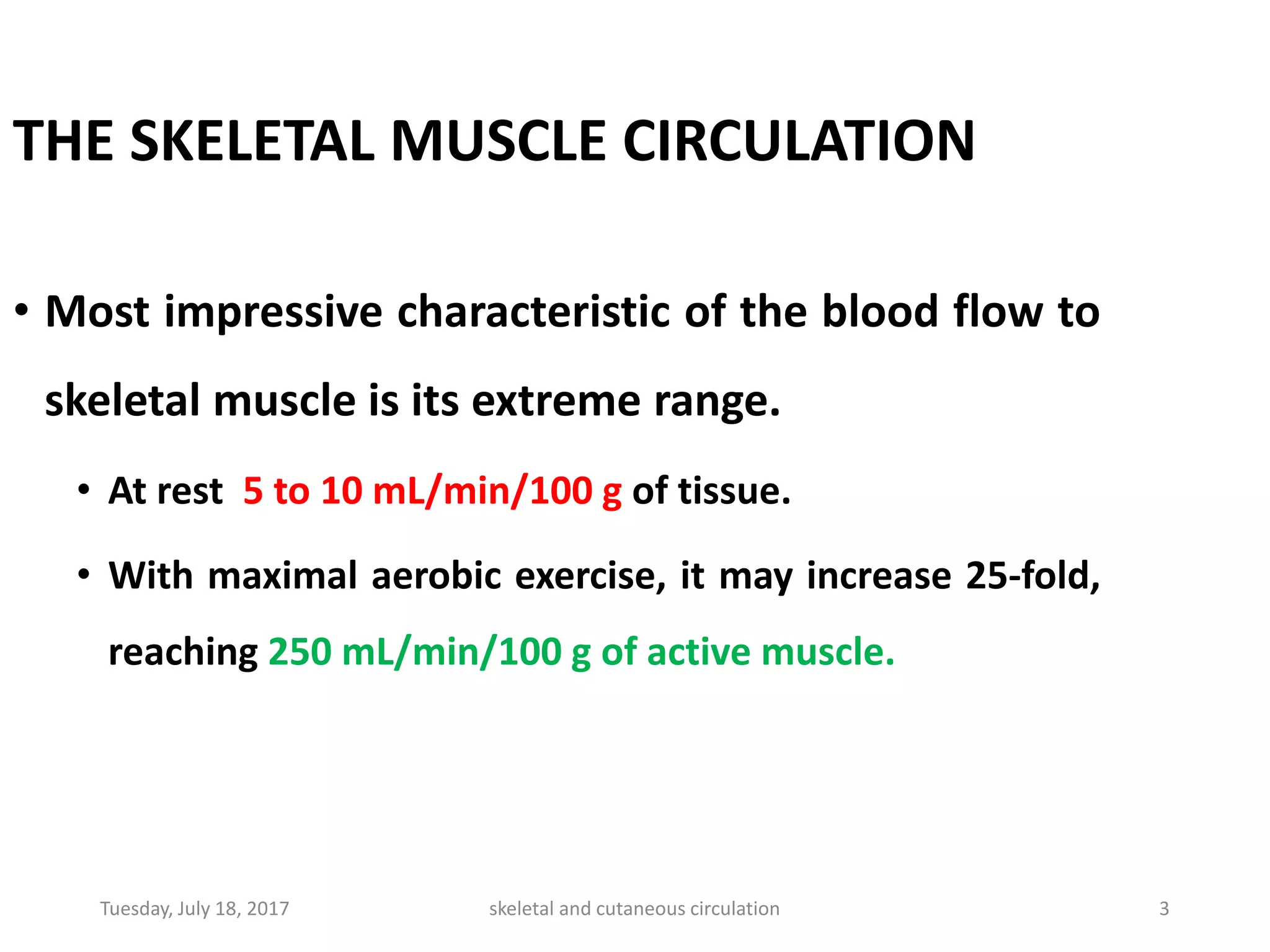 The skeletal muscle and cutaneous circulation | PPTX
