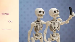 THE SKELETAL SYSTEM ppt.pptx