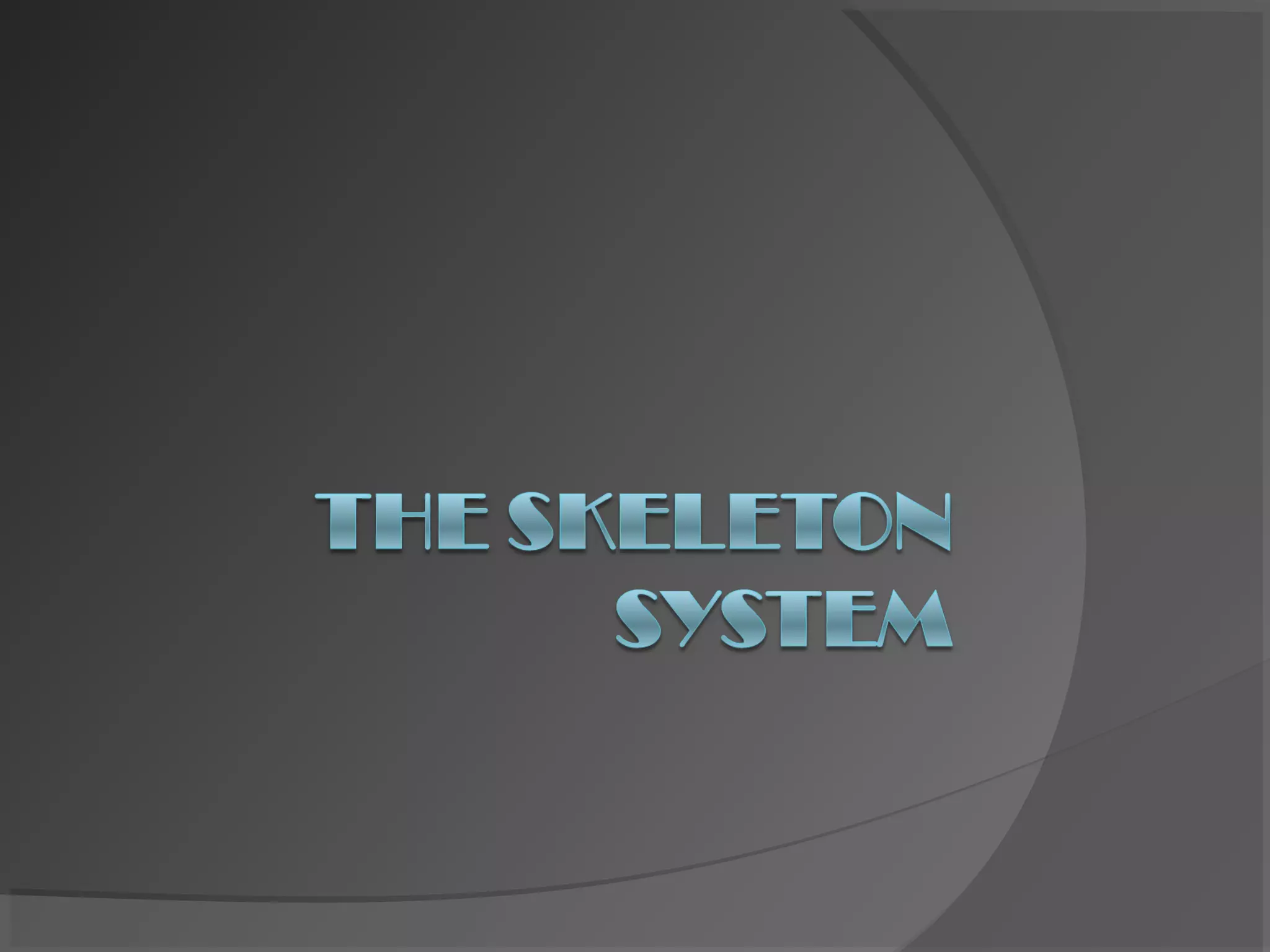 The skeleton system (1) | PPT