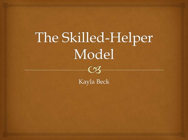 The skilled helper model | PPT