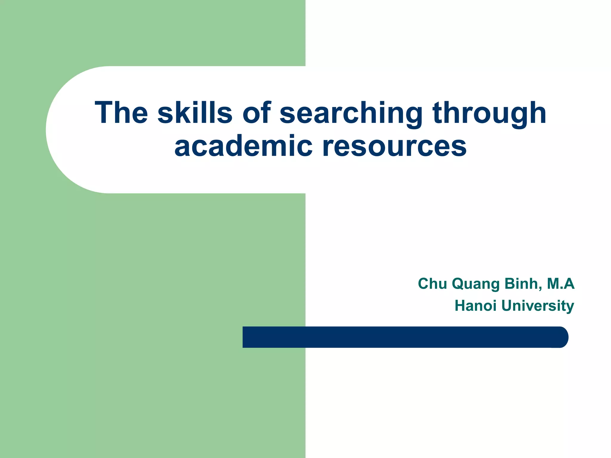 The skills of searching academic resources updated 2016 | PPT
