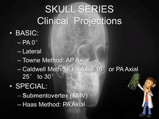 SKULL: Radiologic Positioning (Non-contrast) | PPTX