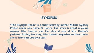 THE SKYLIGHT ROOM.pptx