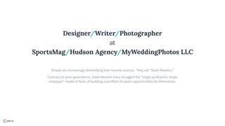 The /Slash Worker | PPT