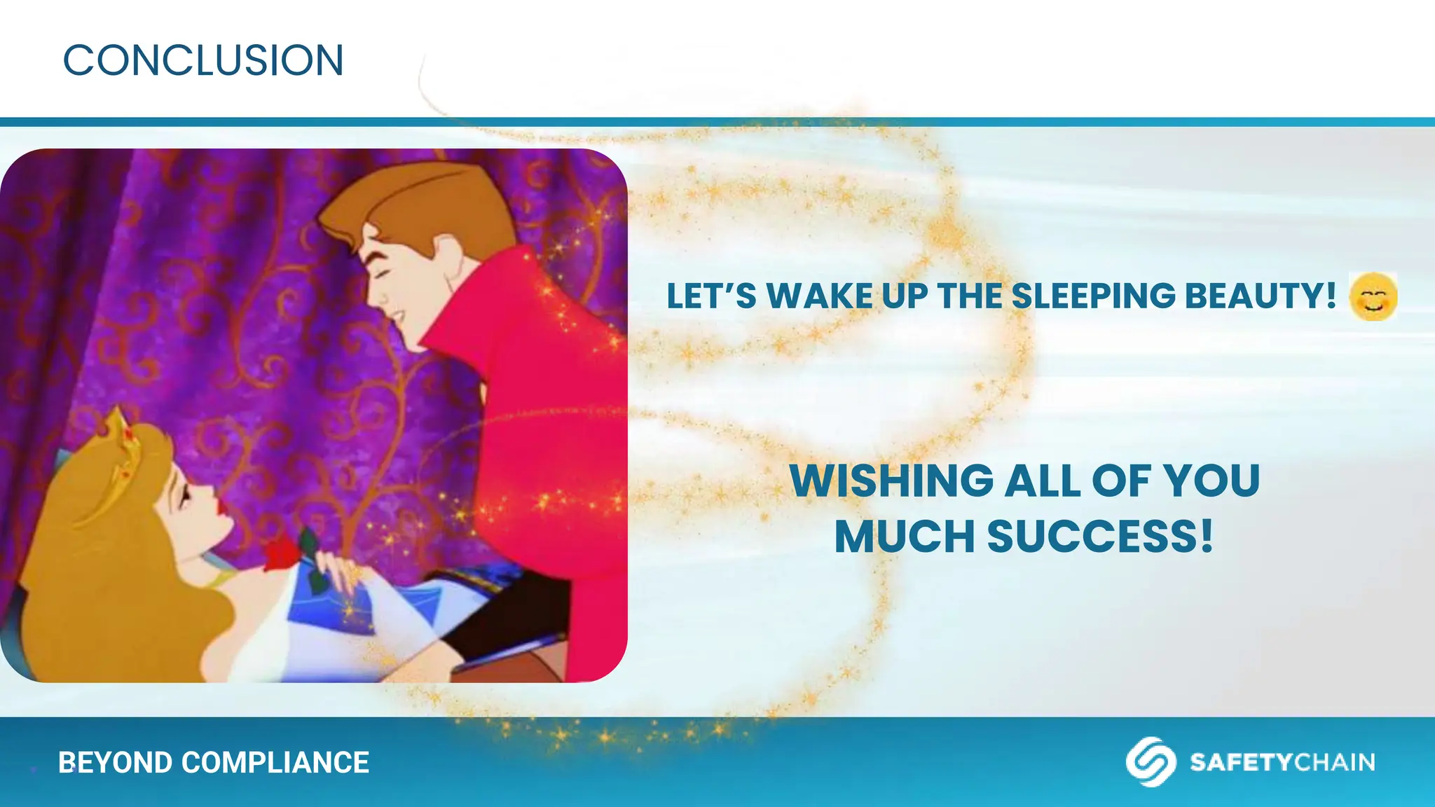The Sleeping Beauty: Waking Up Food Safety Culture | PPTX