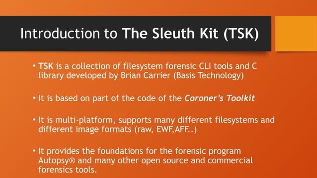 Introduction to the Sleuth Kit and filesystem forensics | PPT