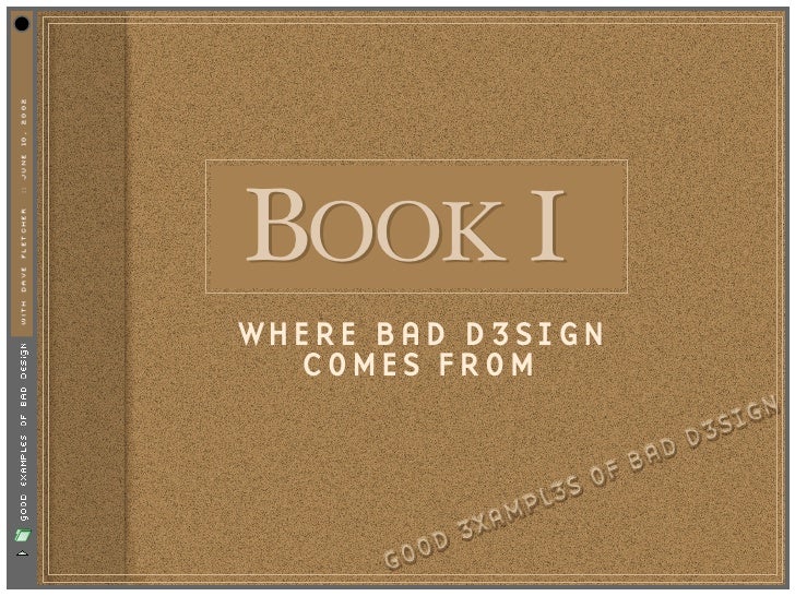 Good Examples of Bad Design