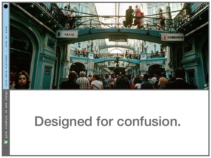 Good Examples of Bad Design