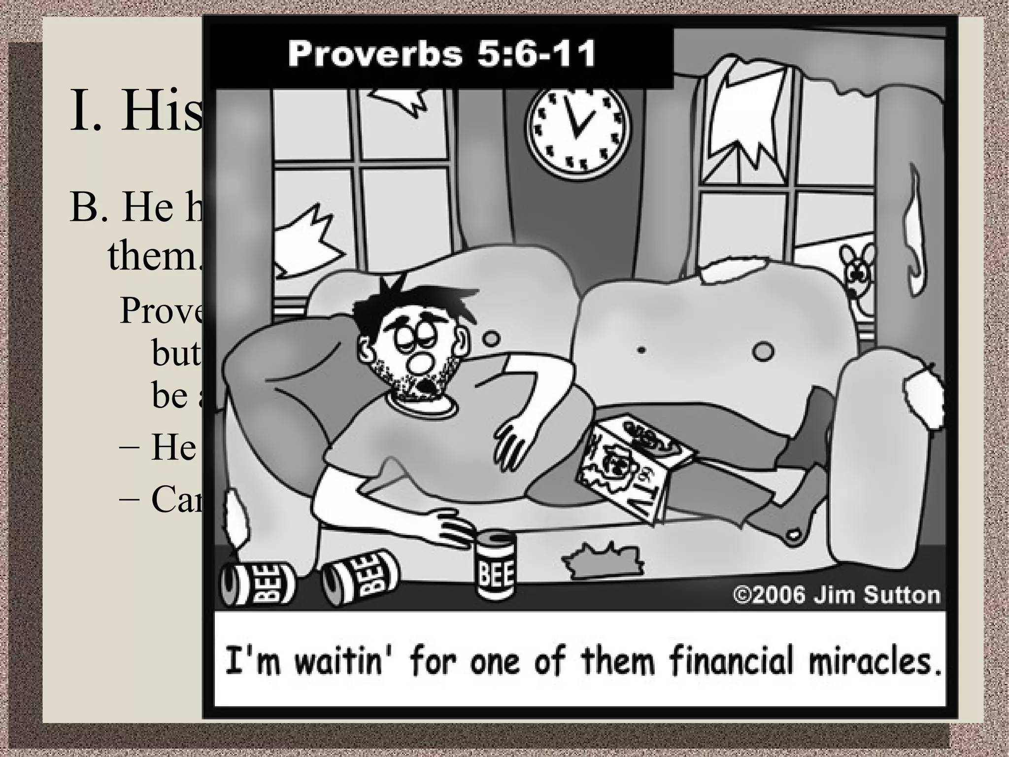 The People of Proverbs (Part 3): The Sluggard | PPT