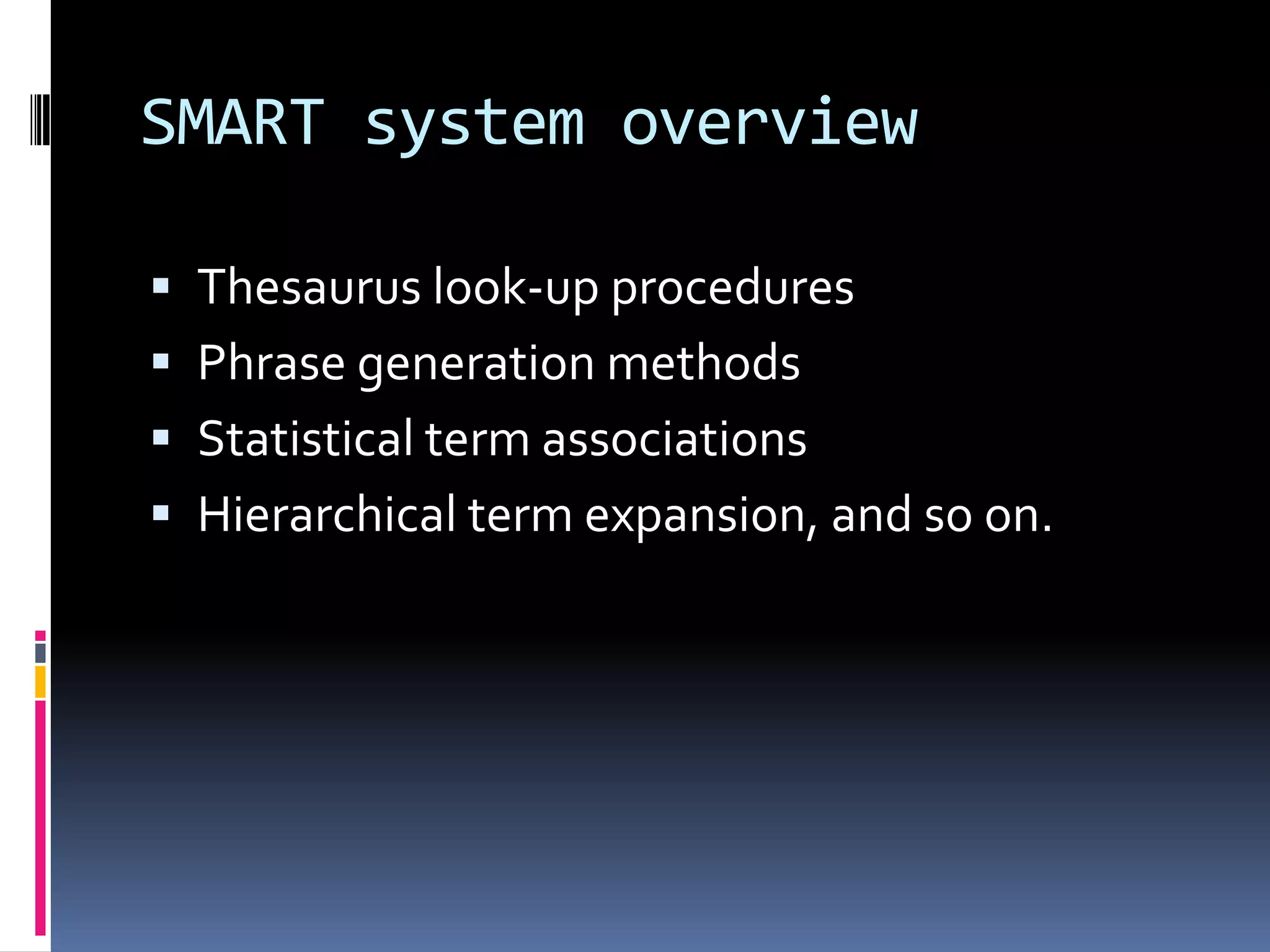 The smart retrieval experiment | PPTX
