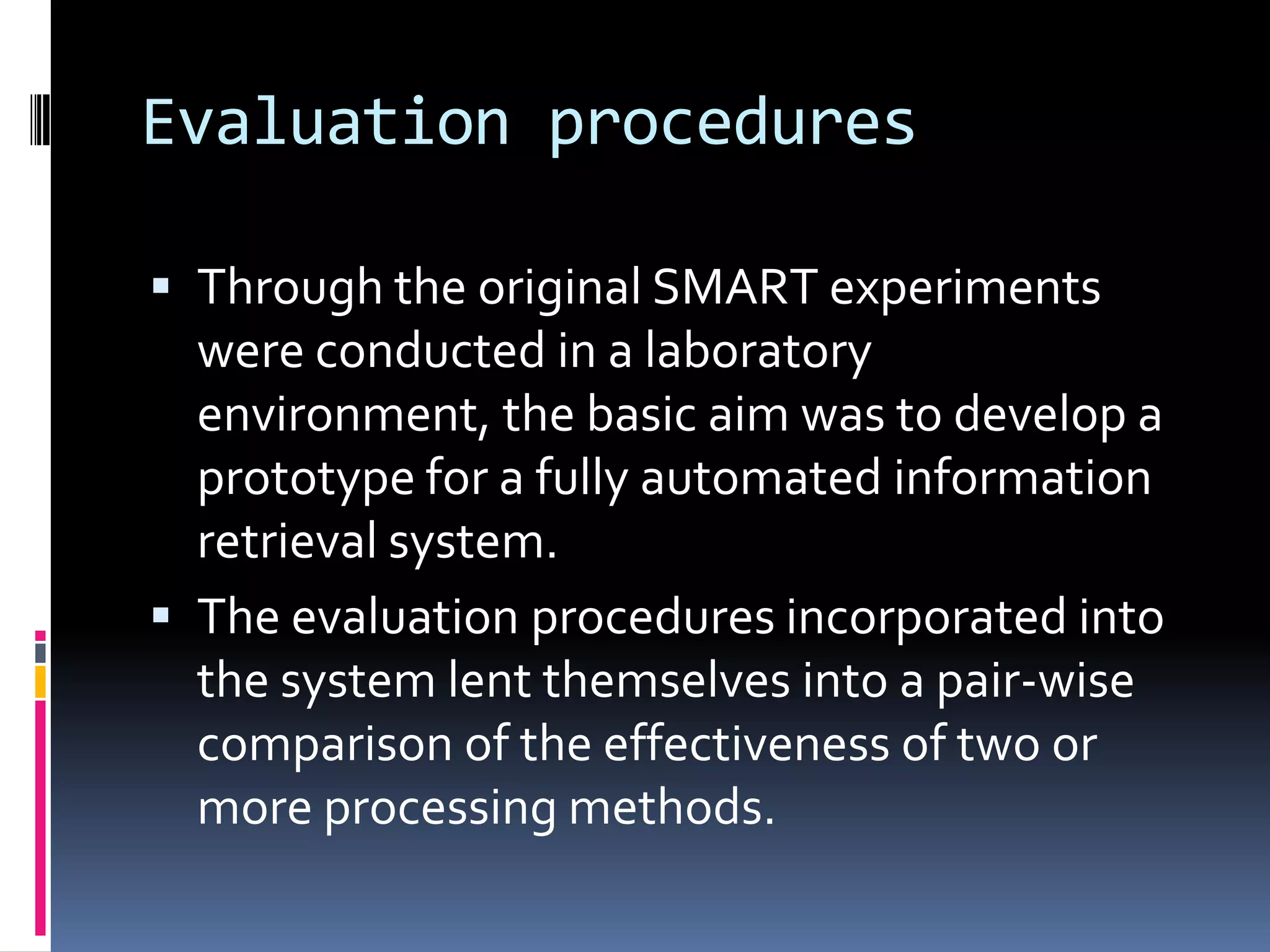 The smart retrieval experiment | PPTX