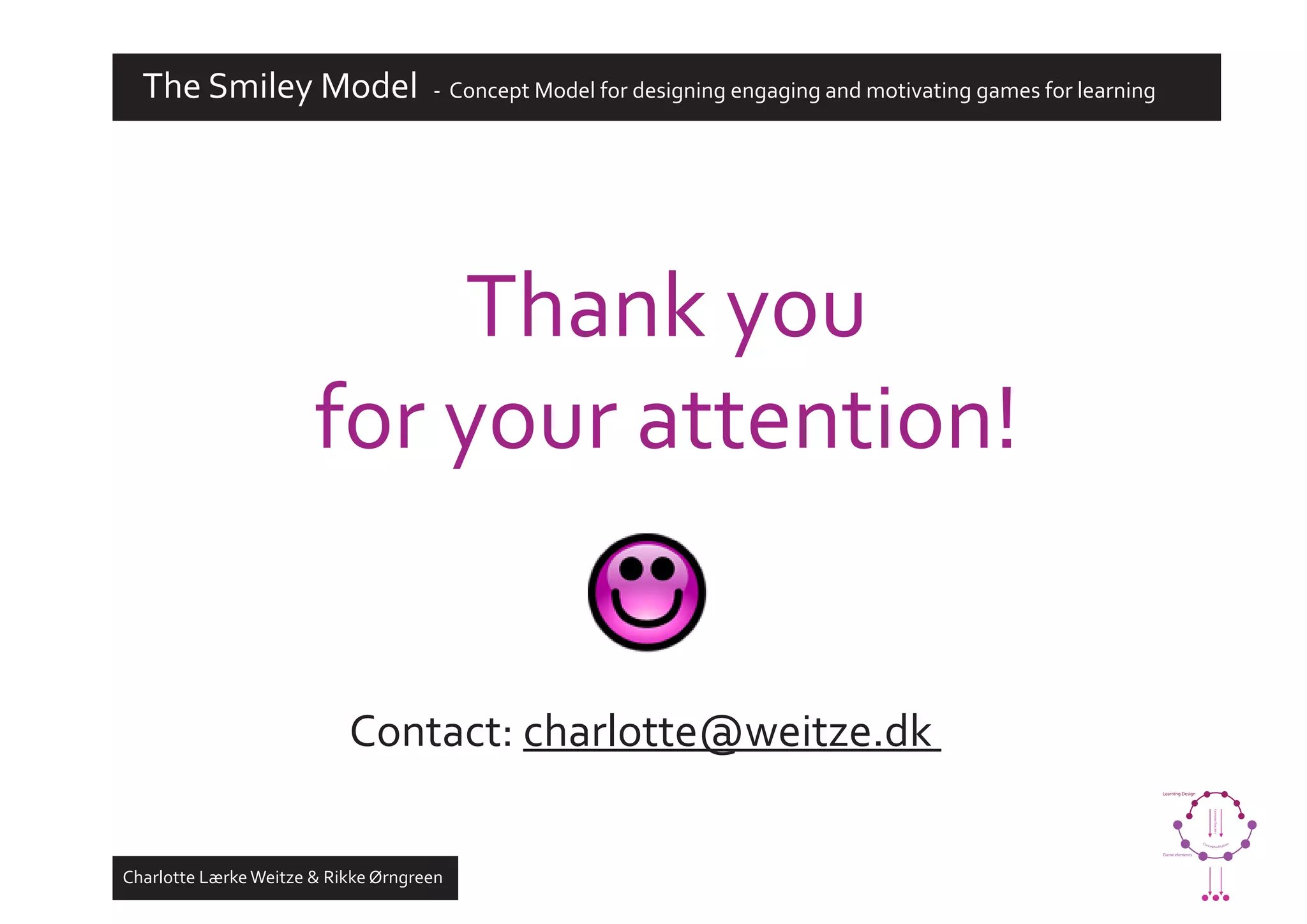 The Smiley Model - Concept Model for designing engaging and motivating ...