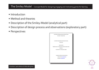 The Smiley Model - Concept Model for designing engaging and motivating ...