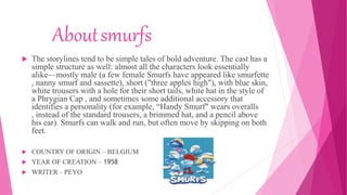 ppt on smurfffff a cortpoon 100 smurf there | PPTX