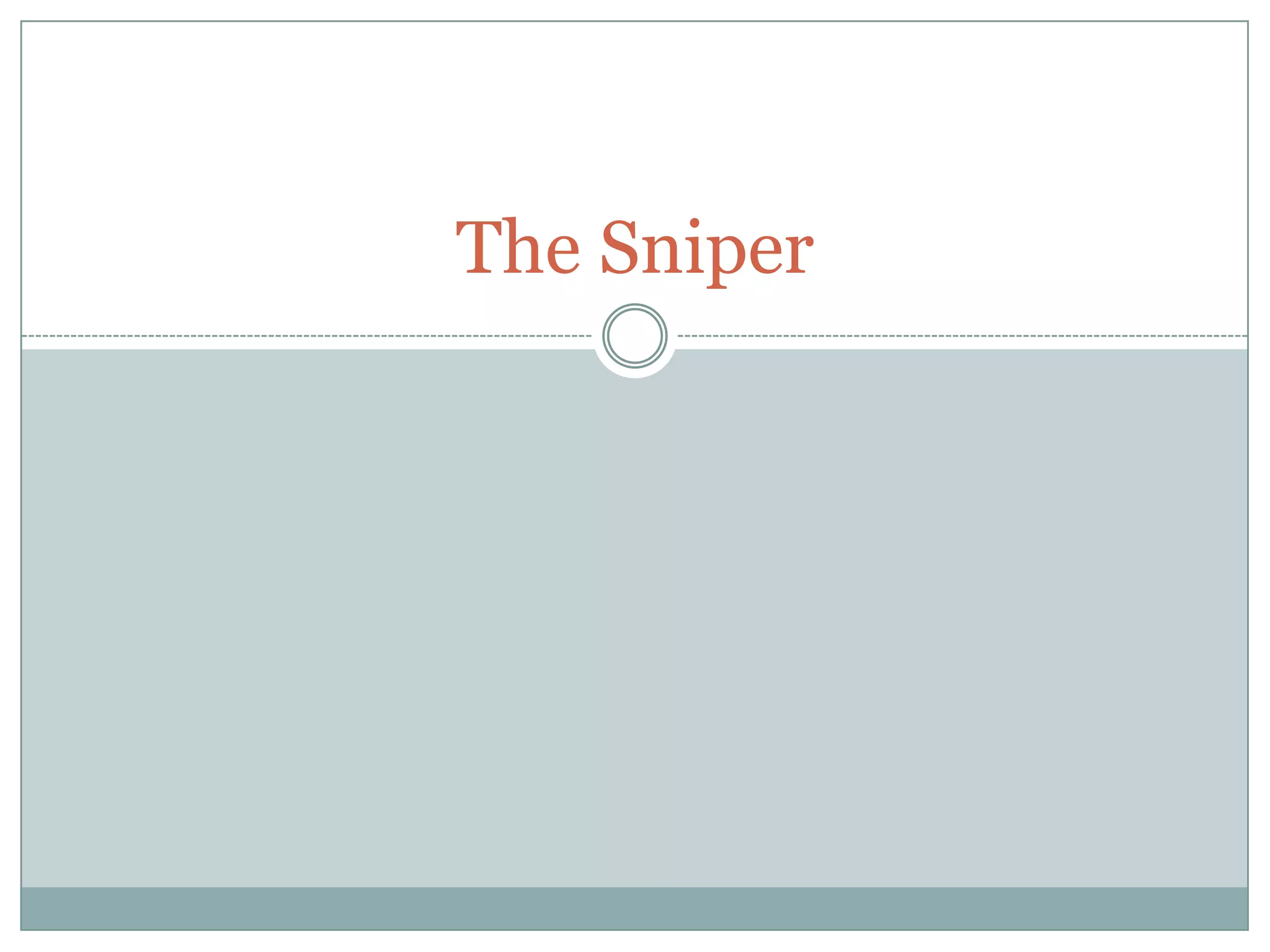 The sniper | PPTX