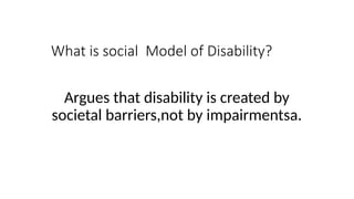 The Social Model of Disability.pptx ttkl | PPTX