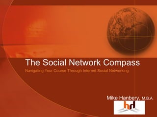 The Social Network Compass | PPT