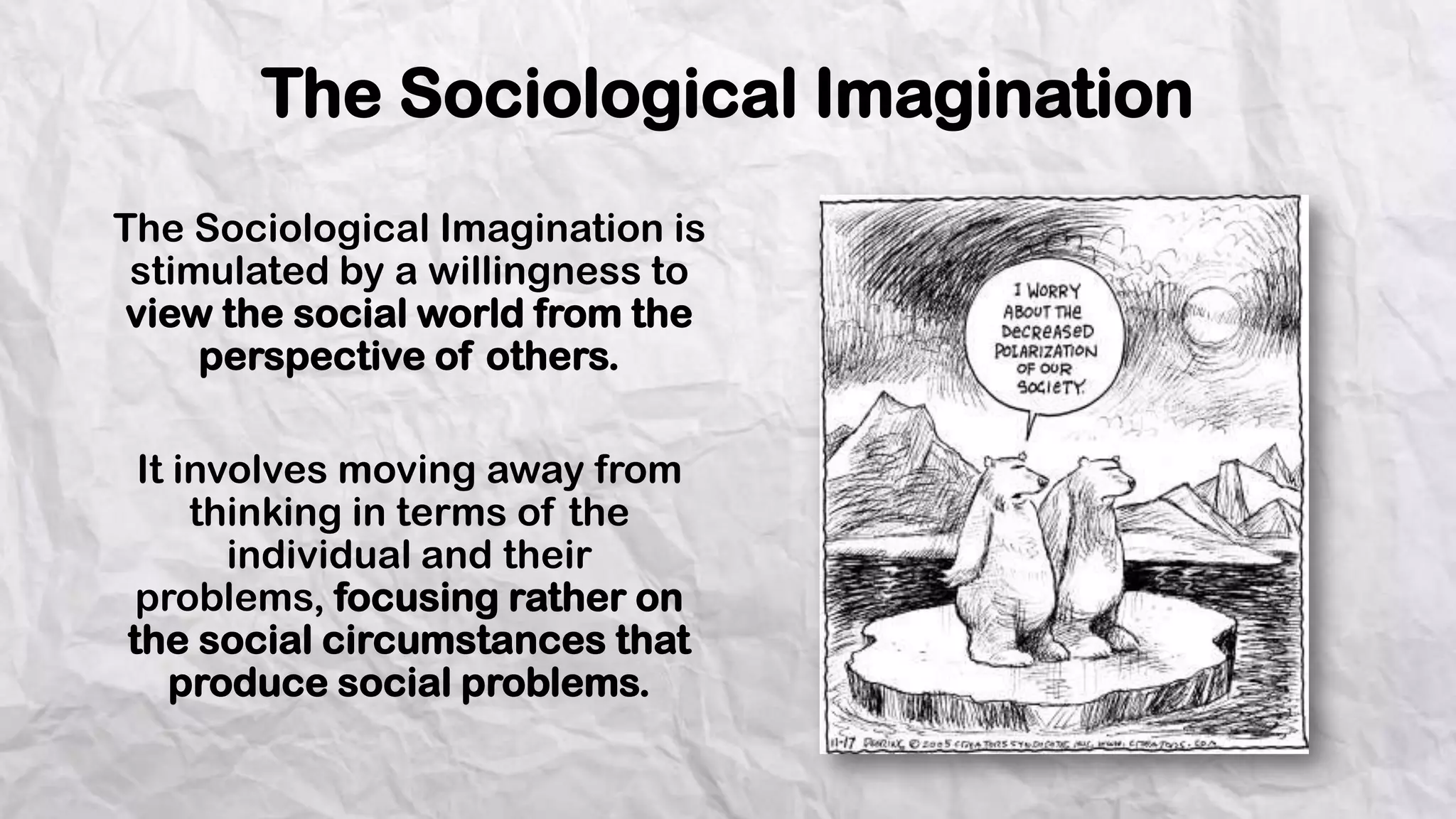 The sociological imagination | PPTX