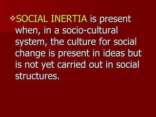 The sociology of social change in society(educ.312) | PPT