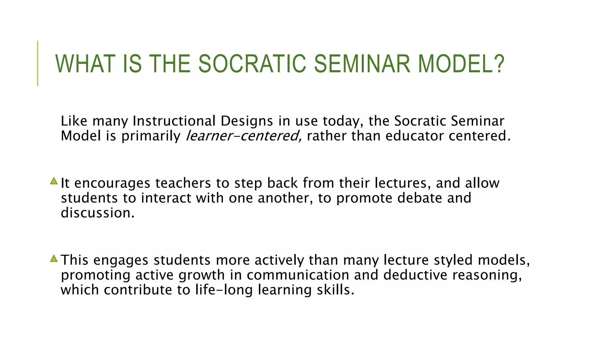 The socratic seminar instruction model | PPTX