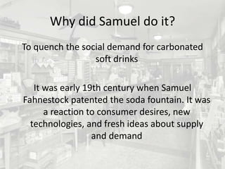 The soda fountain | PPTX