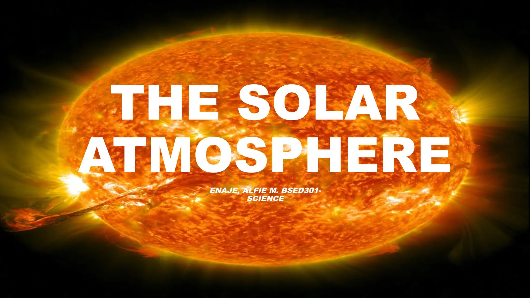 Astronomy Lesson: The Solar Atmosphere.pptx