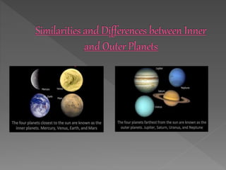 Inner And Outer Planets Similarities