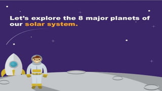 THE 8 PLANETS OF THE SOLAR SYSTEM | PPTX