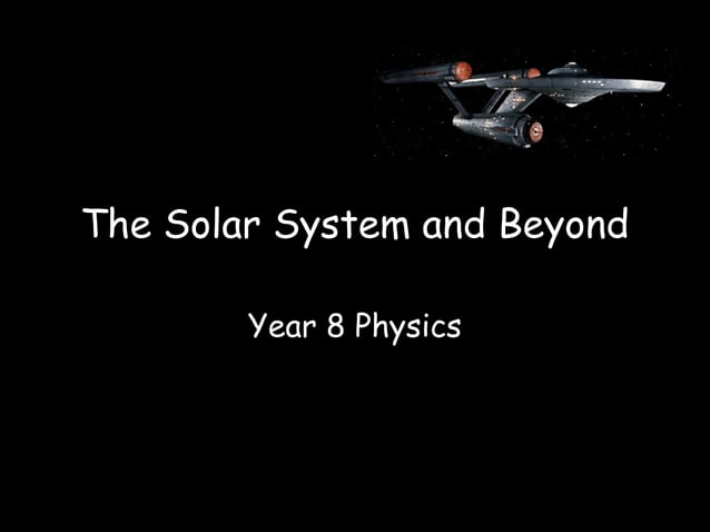 The solar system and beyond | PPT