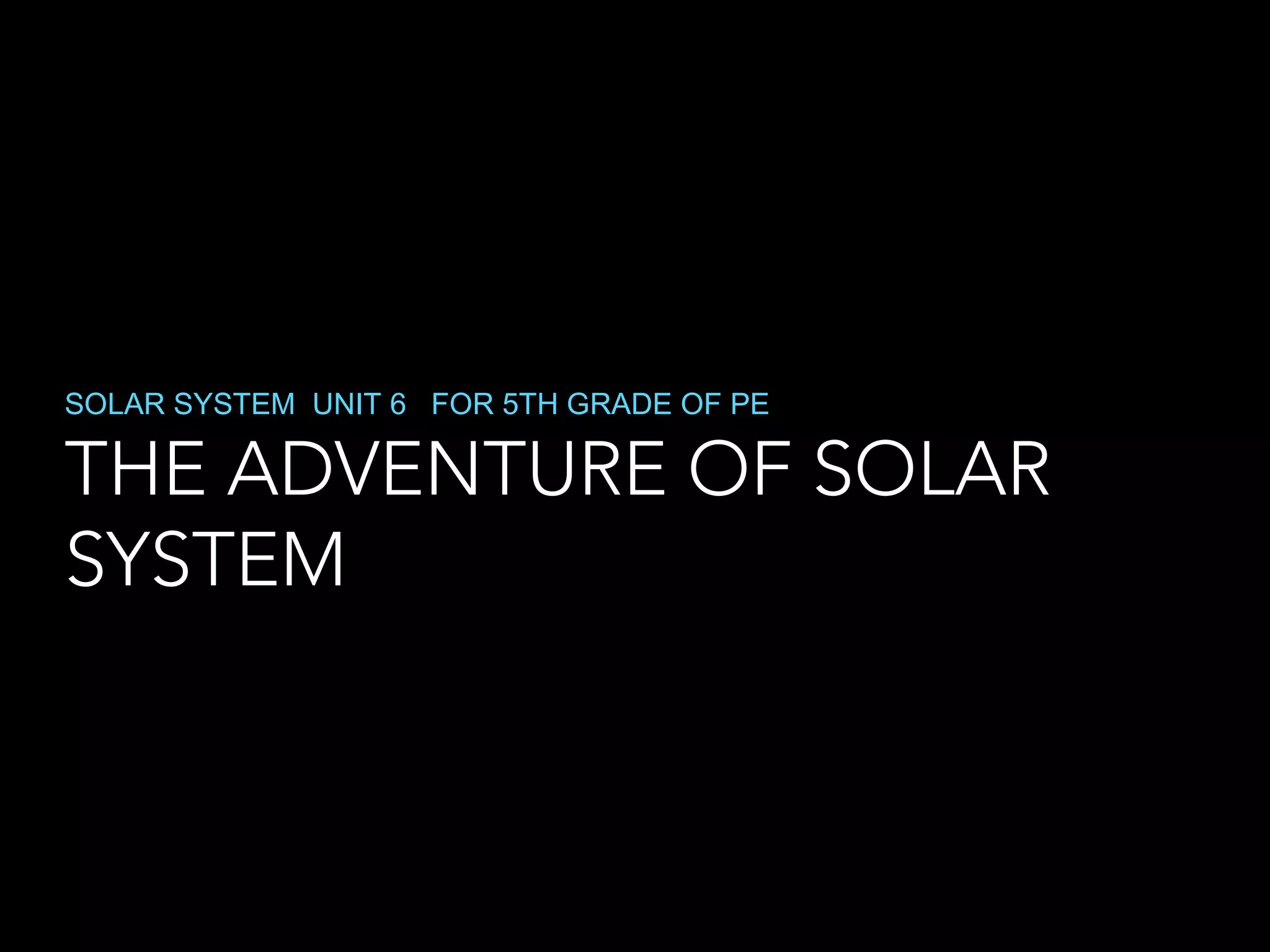 The solar system unit6 | PPT