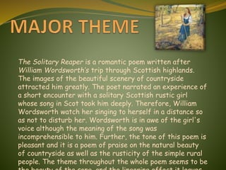 The solitary reaper | PPTX | Music | Entertainment